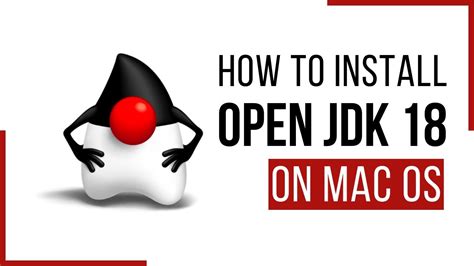 how to install java openjdk 18 on macos core java tutorial youtube