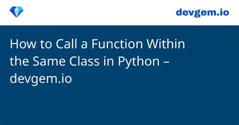 how to call a function within the same class in python