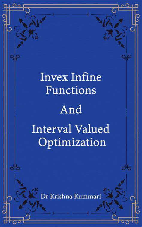invex infine functions and interval valued optimization