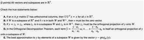solved 2 points all vectors and subspaces are in r check