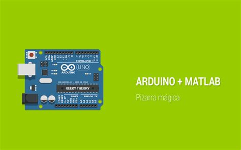 arduino matlab pizarra mágica