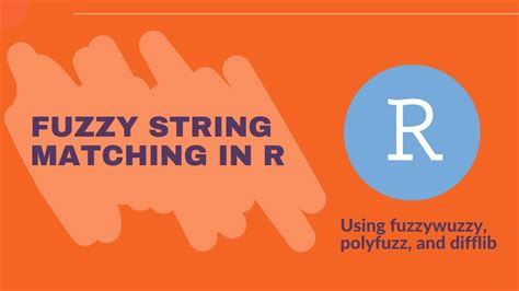 fuzzy string matching in r overview and r tutorial using fuzzywuzzy polyfuzz and difflib