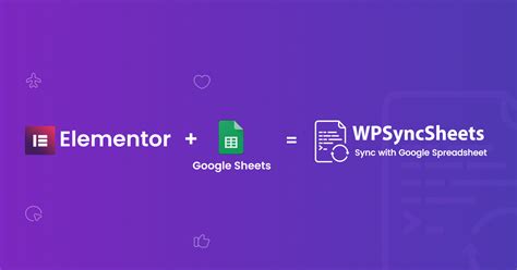 How To Connect Elementor To Google Spreadsheet WPSyncSheets