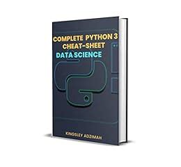 PYTHON FOR DATA SCIENCE COMPLETE PYTHON 3 CHEAT SHEET EBook ADZIMAH