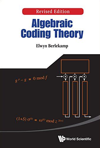 pdf⋙ algebraic coding theory by elwyn r berlekamp diamandatbracegirdlemr