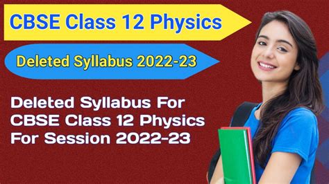 CBSE Class 12 Physics Deleted Syllabus For Session 2022 23