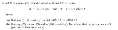 solved let s be a nonempty bounded subset of r and k ∈ r