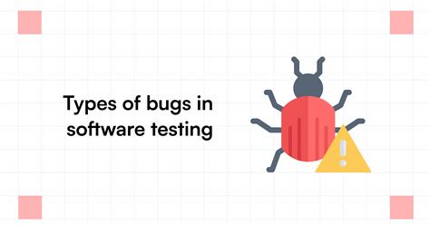 common types of bugs in software testing