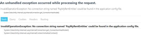 c invalidoperationexception no connection string named paymyrententities could be found in