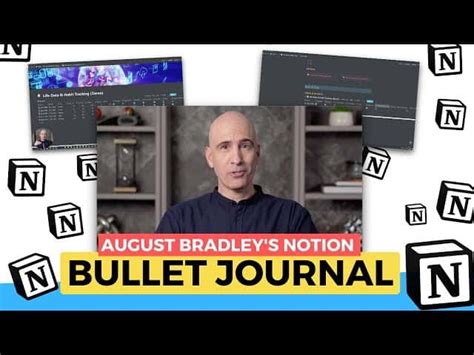 Bullet Journal In Notion With August Bradley Notion VIP
