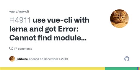 Use Vue Cli With Lerna And Got Error Cannot Find Module Vue Cli