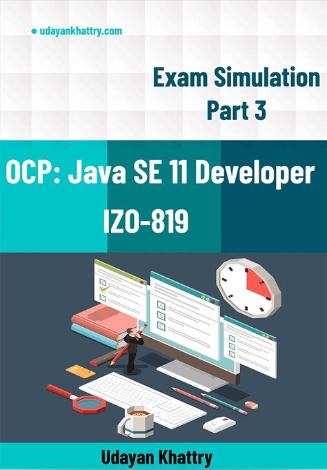 Oracle Certified Professional Java SE 11 Developer 1Z0 819 Exam
