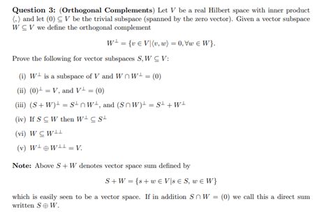 solved question 3 orthogonal complements let v be a real