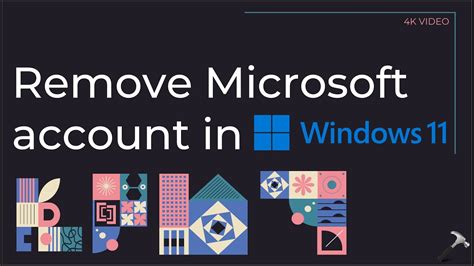 Remove Microsoft Account In Windows 11 YouTube