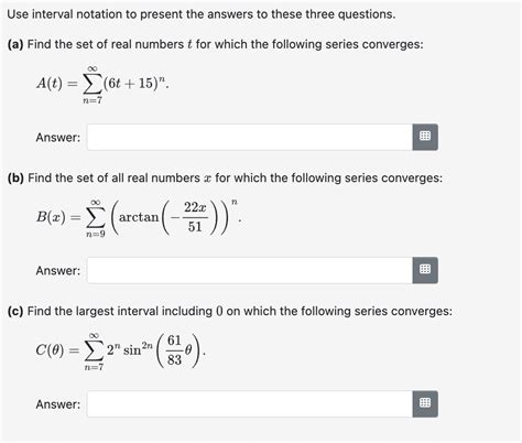 solved use interval notation to present the answers to these