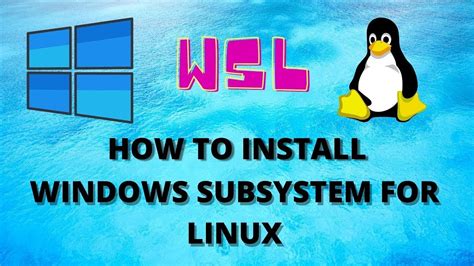 How To Install Windows Subsystem For Linux WSL On Windows 10 Easily