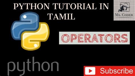 3 python tutorial in tamil operators in python youtube