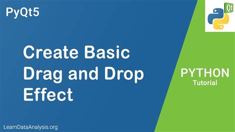 pyqt5 tutorial create basic drag and drop effect code included youtube