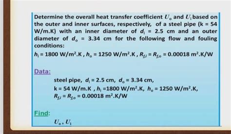 Solved Determine The Overall Heat Transfer Coefficient U Chegg