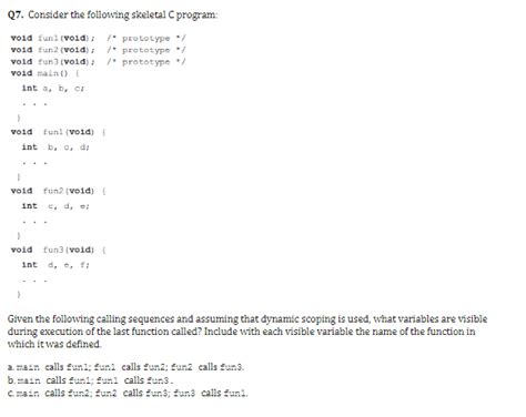 solved q7 consider the following skeletal c program void