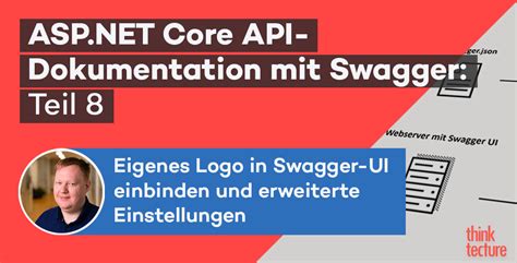 Swagger UI Anpassen ASP NET Core API Dokumentation Mit Swagger Teil