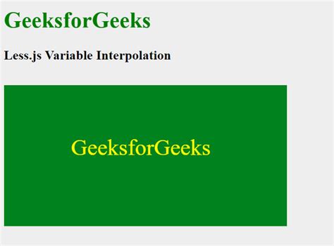 less js variable interpolation geeksforgeeks