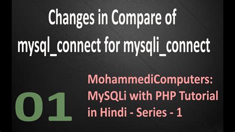 01 Mysqli Php Tutorial Mysqli Database Connection With Php Hindi Youtube