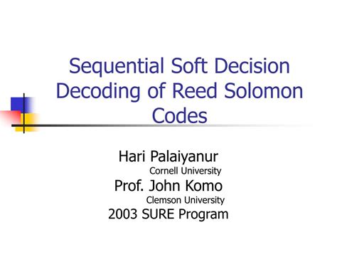 ppt sequential soft decision decoding of reed solomon codes powerpoint presentation id 5409210