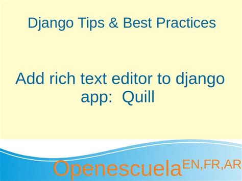 Add Rich Text Editor To Django App Quill Editor