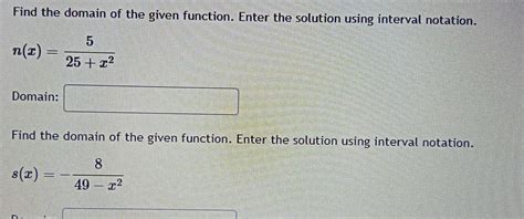 [answered] find the domain of the given function enter the solu algebra kunduz