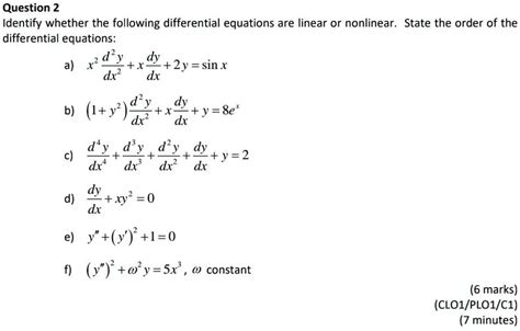 solved question 2 identify whether the following differential equations are linear or nonlinear
