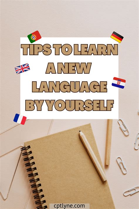 11 Top Tips For Efficiently Learning A New Language