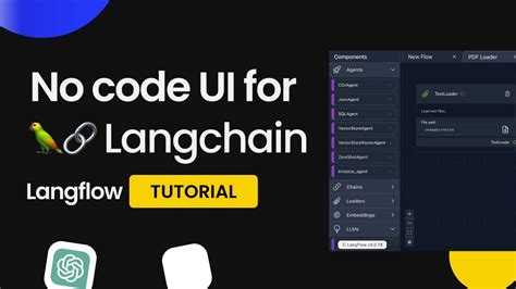 how to build with langchain 10x easier ⛓️ langflow and flowise youtube