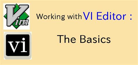 Working With VI Editor The Basics LinuxTechLab