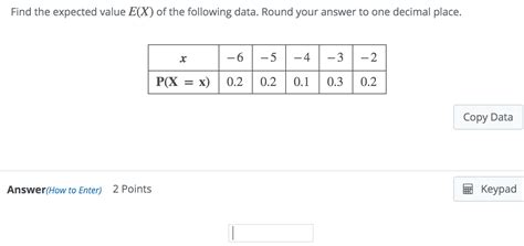 solved find the expected value e x of the following data