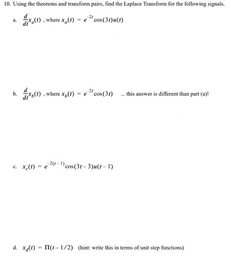 solved 10 using the theorems and transform pairs find the