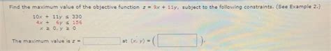 solved find the maximum value of the objective function z 9x