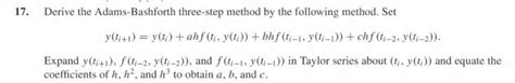 solved 17 derive the adams bashforth three step method by