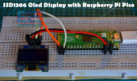 ssd1306 oled display with raspberry pi pico electronic clinic