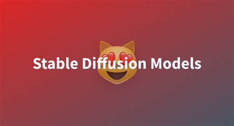 Stable Diffusion Models A Hugging Face Space By CoolSnow