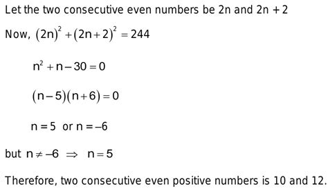 25 the sum of square of two consecutive even positive numbers is 244 find the numbers