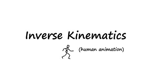 1 introduction to inverse kinematics