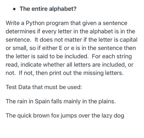 Solved • The Entire Alphabet Write A Python Program That