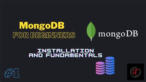 MongoDB Installation And Fundamentals MongoDB For Beginners Learn