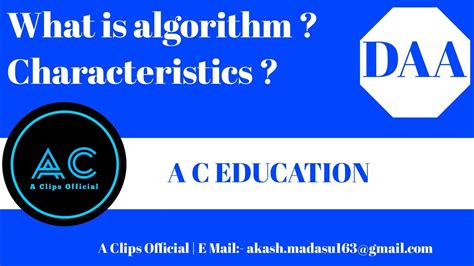 what is algorithm characteristics advantage disadvantage daa a c education 1 youtube