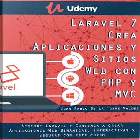 Laravel Crea Aplicaciones Y Sitios Web Con Php Y Mvc Cursosa