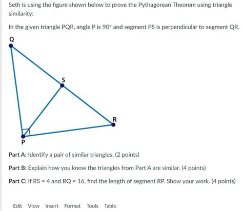 Seth Is Using The Figure Shown Below To Prove The Pythagorean Theorem