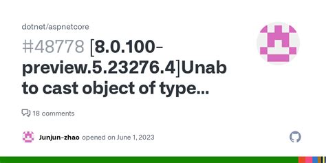 8 0 100 Preview 5 23276 4 Unable To Cast Object Of Type When Passing