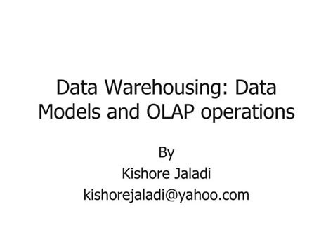 Ppt Data Warehousing Data Models And Olap Operations Powerpoint