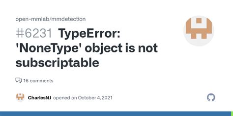 TypeError NoneType Object Is Not Subscriptable Issue 6231 Open